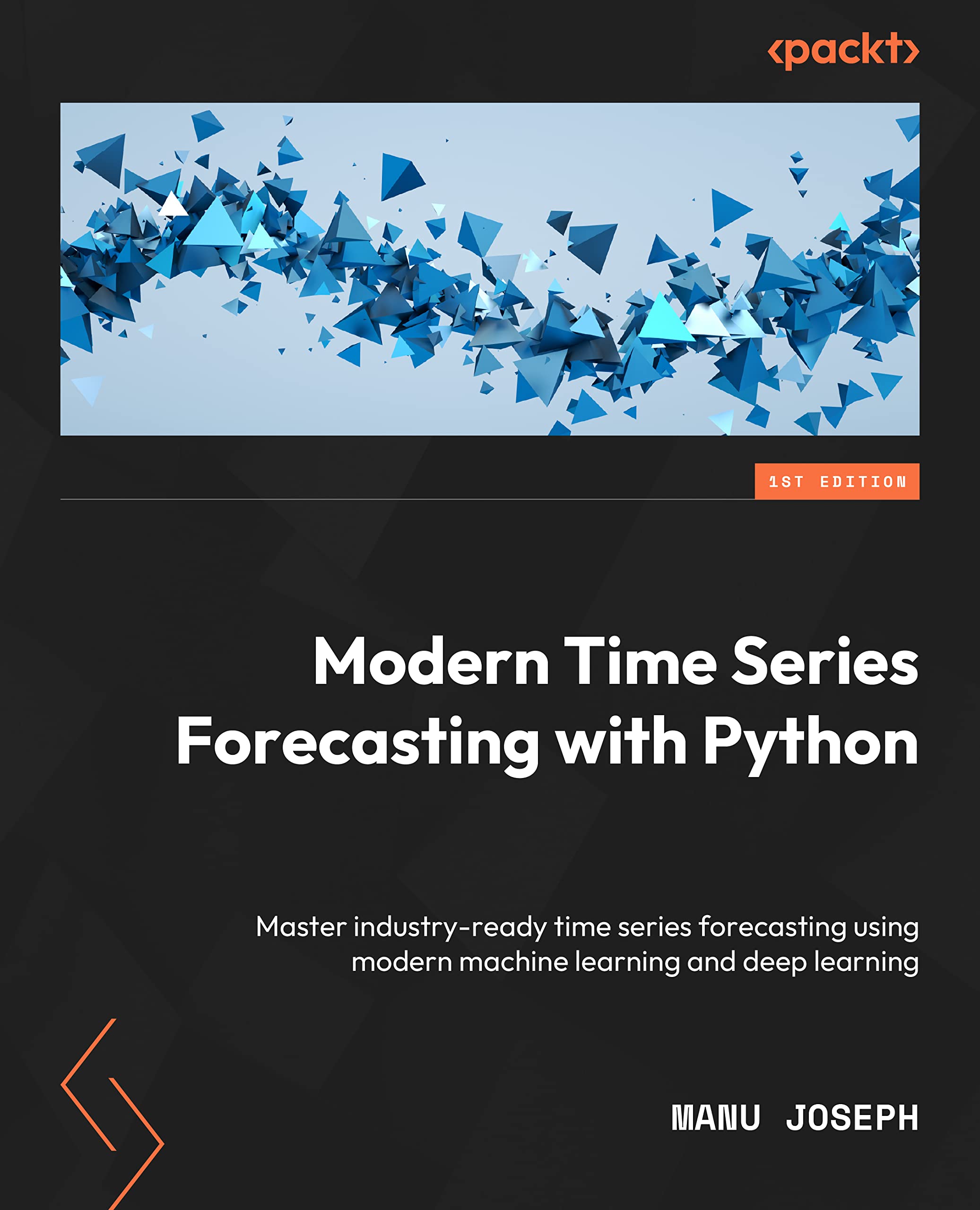 Mua Modern Time Series Forecasting with Python: Explore industry-ready time series forecasting ...