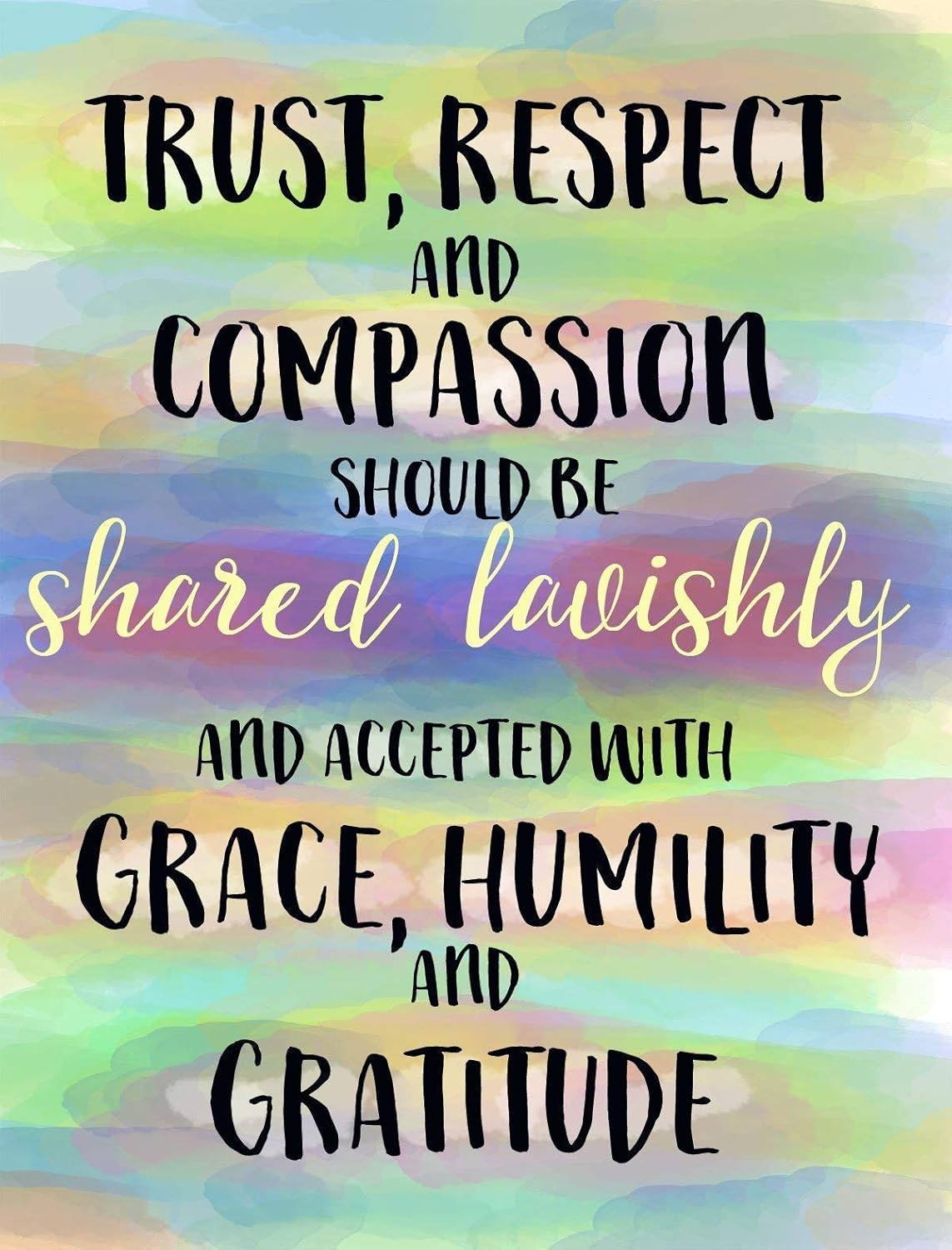 Amazon.com: Trust Respect Compassion Gratitude Motivational Inspiring ...