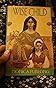 Wise Child: Furlong, Monica: 9780394825984: Amazon.com: Books