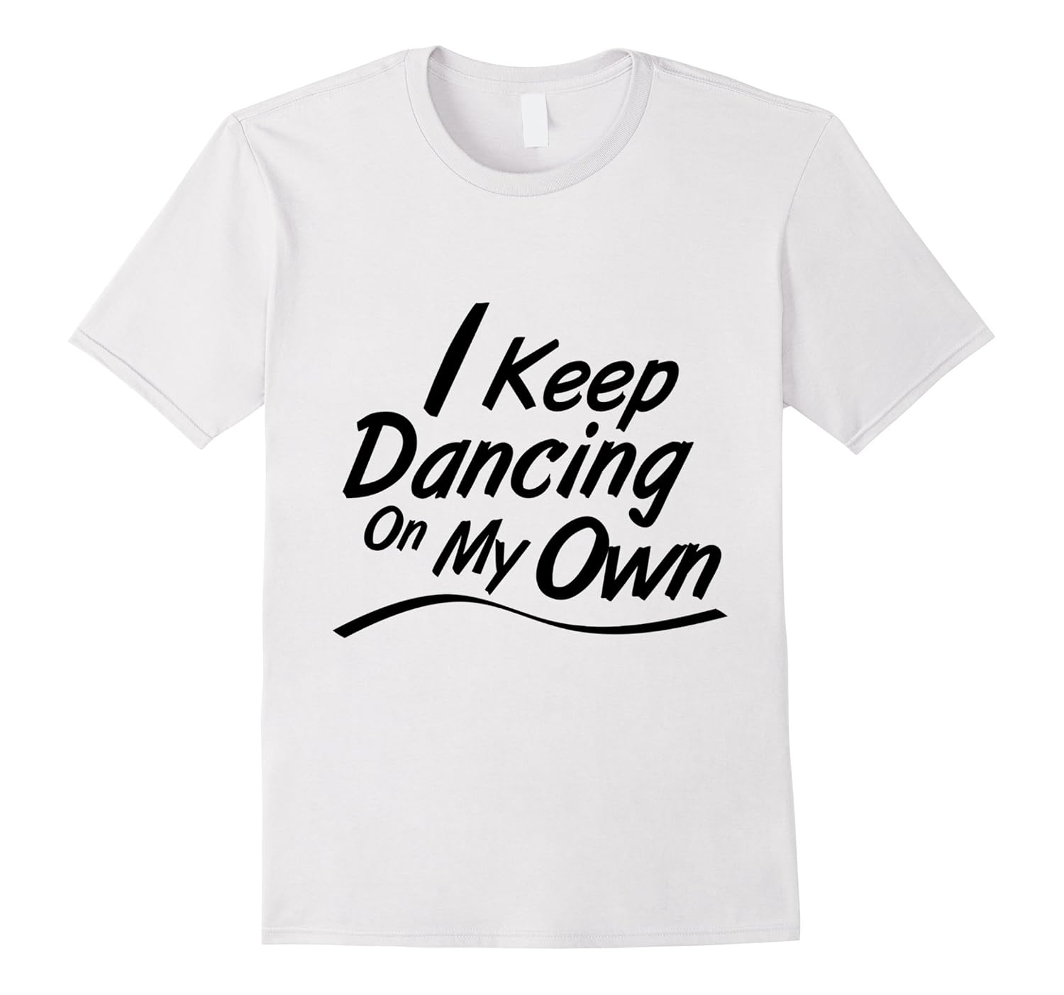 I keep dancing on my own-TD – Teedep