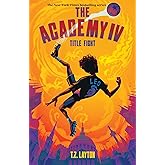 The Academy : Layton, T.Z.: Amazon.ca: Books