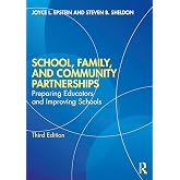 School, Family, and Community Partnerships: Preparing Educators and ...