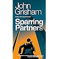 Sparring Partners: Grisham, John: 9780593470909: Amazon.com: Books