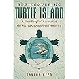Rediscovering Turtle Island: A First Peoples' Account of the Sacred ...