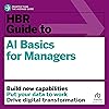 HBR Guide to AI Basics for Managers: HBR Guide Series in Oman | Whizz Intelligence & Semantics