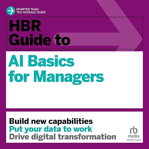 HBR Guide to AI Basics for Managers: HBR Guide Series in Oman | Whizz Intelligence & Semantics