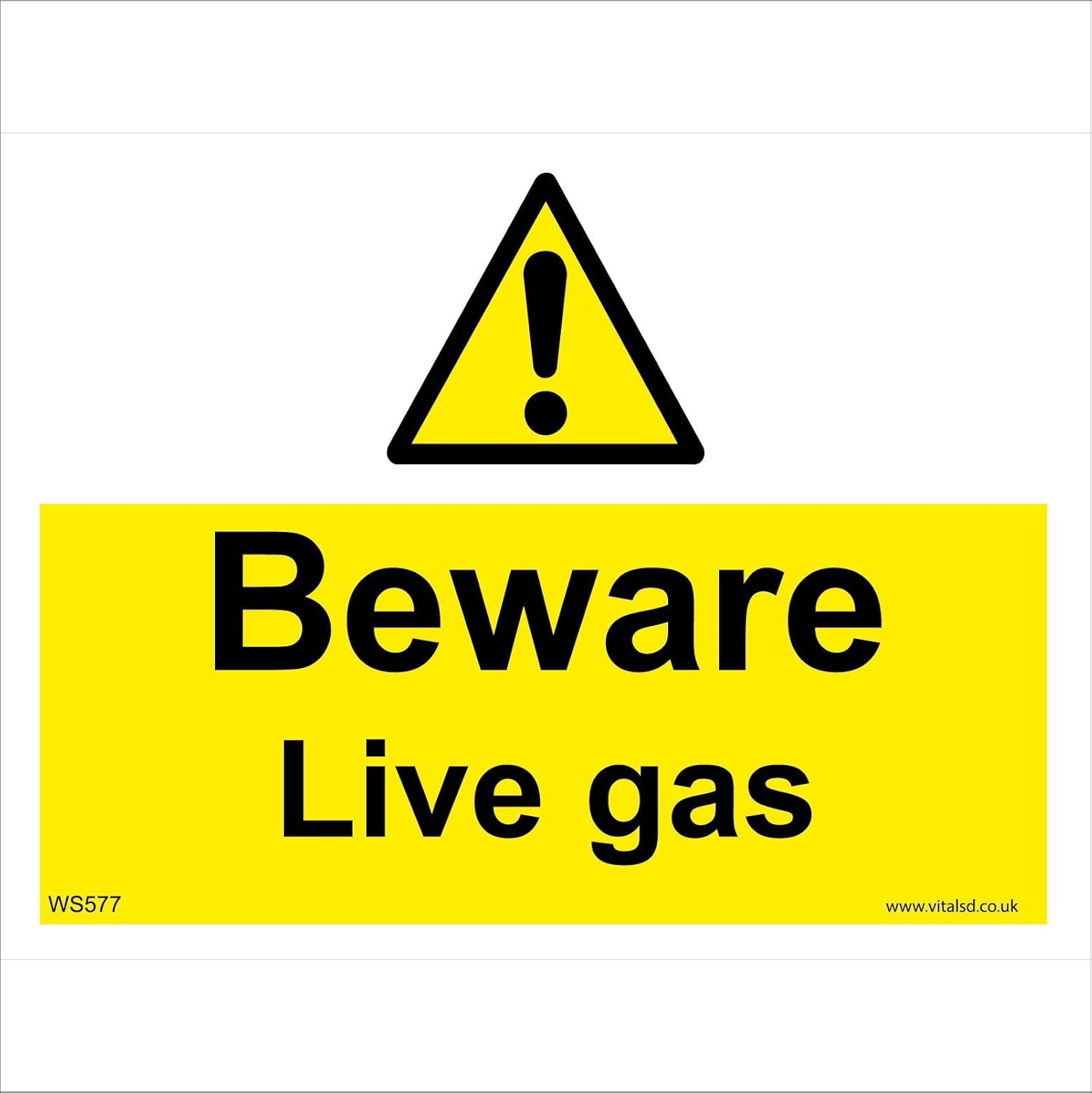 WS577 Warning Sign Beware Live Gas Signs 600mm x 450mm Clear Sticker ...