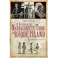 A History of the Narragansett Tribe of Rhode Island: Keepers of the Bay ...