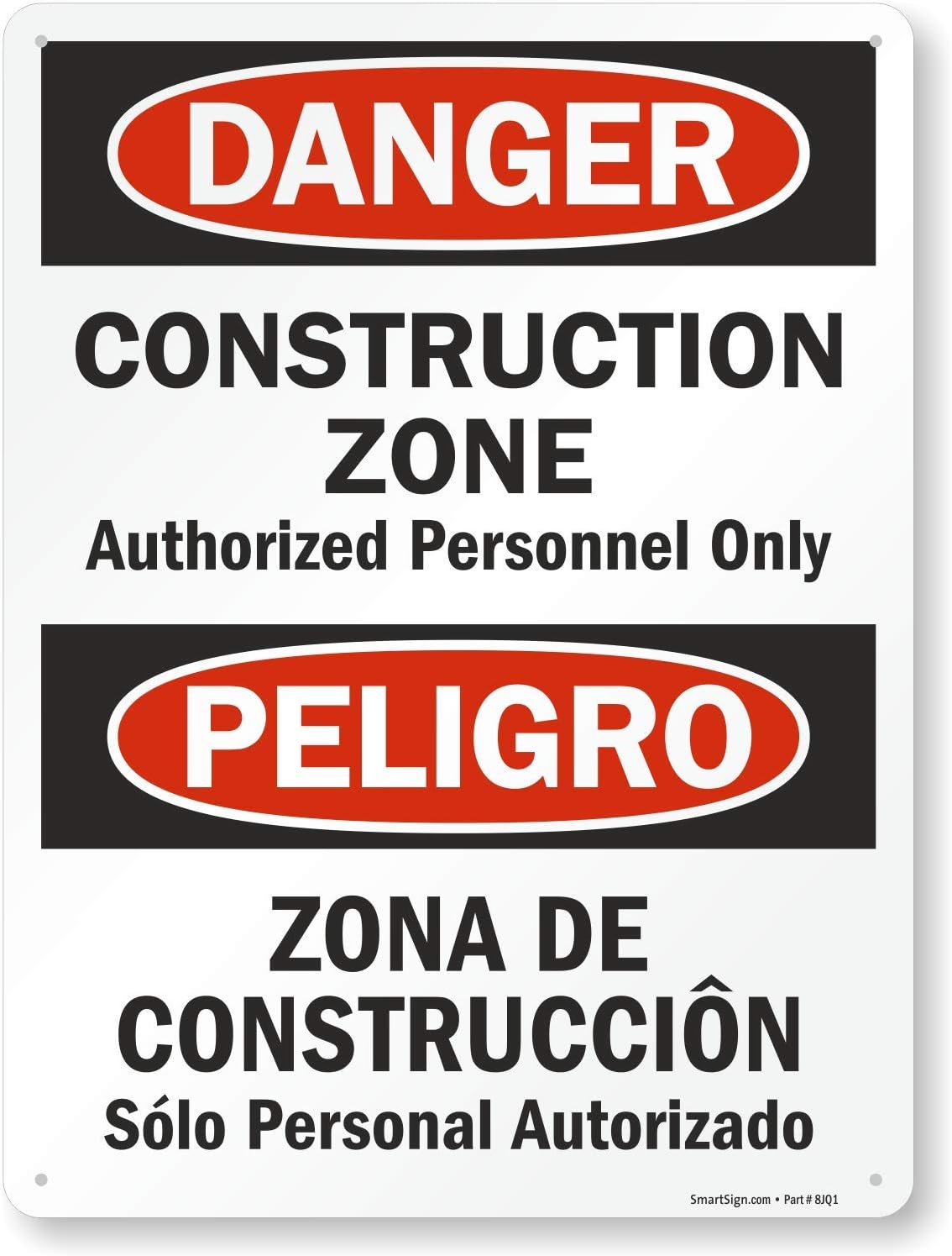 SmartSign "Danger - Construction Zone, Authorized Personnel Only ...