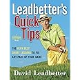 Leadbetter's Quick Tips: The Very Best Short Lessons to Fix Any Part of ...