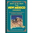 Best of the Best from New Mexico Cookbook: Selected Recipes from New ...