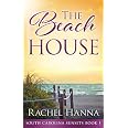 The Beach House (South Carolina Sunsets): Hanna, Rachel: 9781696781862 ...