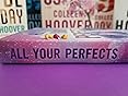 Amazon.com: All Your Perfects: A Novel eBook : Hoover, Colleen: Kindle ...