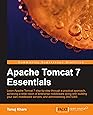 Apache Tomcat 7 Essentials: Khare, Tanuj: 9781849516624: Amazon.com: Books