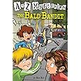 Amazon.com: The Bald Bandit (A to Z Mysteries): 9780679884491: Ron Roy ...