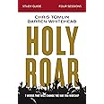Holy Roar Study Guide: Seven Words That Will Change the Way You Worship ...