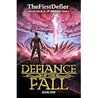 Defiance of the Fall: A LitRPG Adventure: Brink, JF: 9798511137940 ...