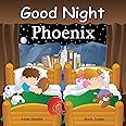 Good Night Phoenix (Good Night Our World): Gamble, Adam, Jasper, Mark ...
