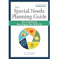 The Special Needs Planning Guide: How to Prepare for Every Stage of ...