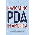 Navigating PDA in America: Fidler, Ruth, Gould, Diane: 9781839972744 ...