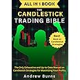 Amazon.com: THE CANDLESTICK TRADING BIBLE: Ultimate Way to Candlestick ...