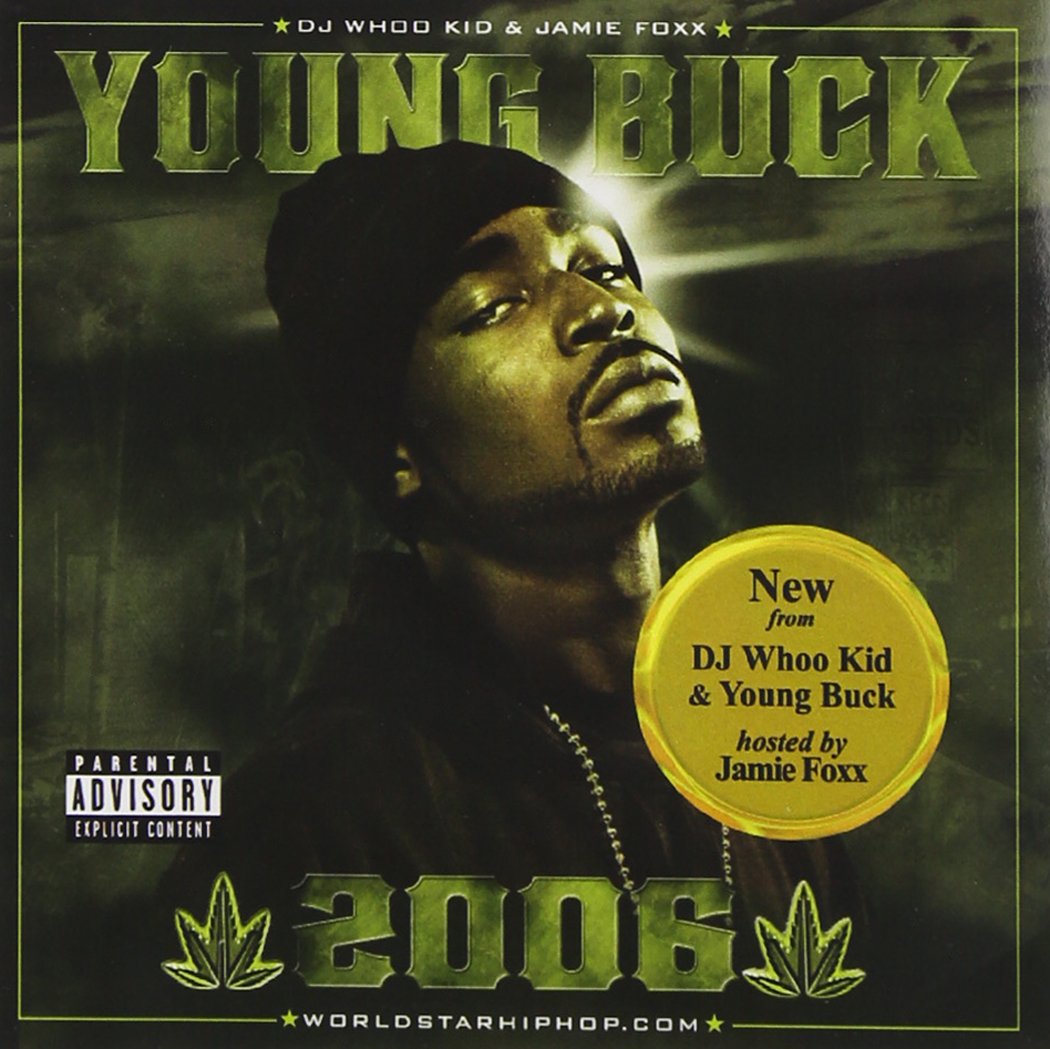 Young Buck, DJ Whoo Kid - Chronic 2006 - Amazon.com Music