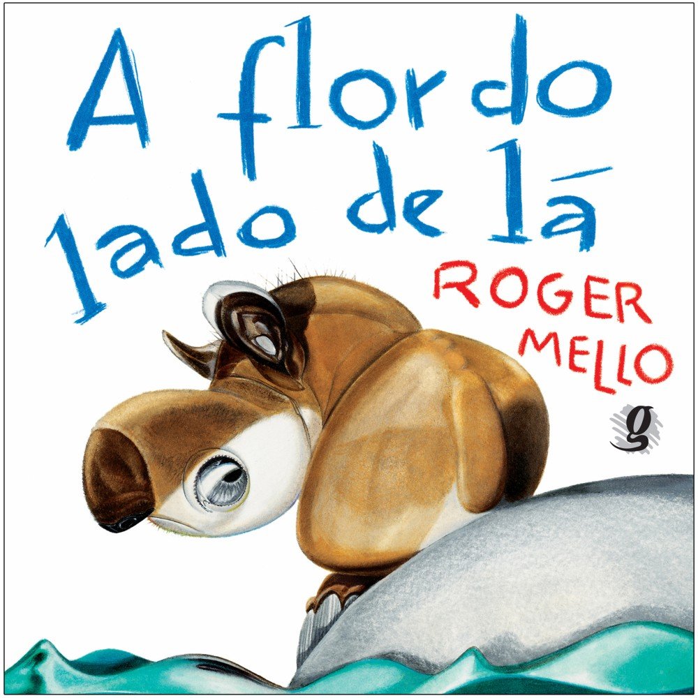 A Flor do Lado de Lá PDF Roger Mello