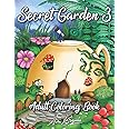 Secret Garden Coloring Book: An Adult Coloring Book Featuring Magical ...