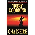 Chainfire: Chainfire Trilogy, Part 1 (Sword of Truth, Book 9): Goodkind ...