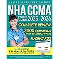 NHA CCMA Study Guide: Your All-in-One Guide with Clear Explanations ...