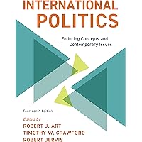 Amazon.com: International Politics: Enduring Concepts and Contemporary ...