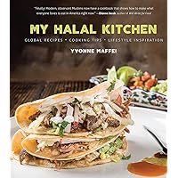 Amazon.com: My Halal Kitchen: Global Recipes, Cooking Tips, and ...