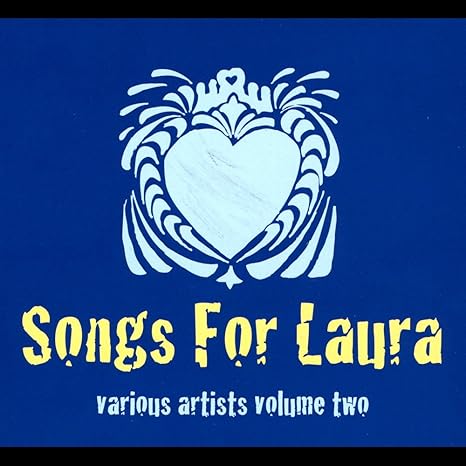 Songs for Laura - Songs for Laura 2 / Various - Amazon.com Music