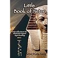 Little Book of Neter: Introduction to Shetaut Neter Spirituality and ...