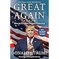 Great Again: How to Fix Our Crippled America: Trump, Donald J ...
