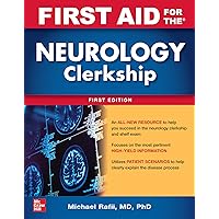 First Aid for the Neurology Clerkship: Rafii, Michael: 9781264278848: Amazon.com: Books