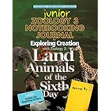 Exploring Creation with Zoology 3: Land Animals of the Sixth Day (Young ...