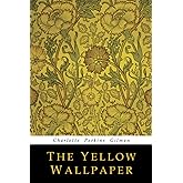 The Yellow Wallpaper: Gilman, Charlotte Perkins: 9780914061168: Amazon ...