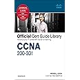 CCNA 200-301 Official Cert Guide Library: Advance Your It Career with Hands-On Learning : Odom ...