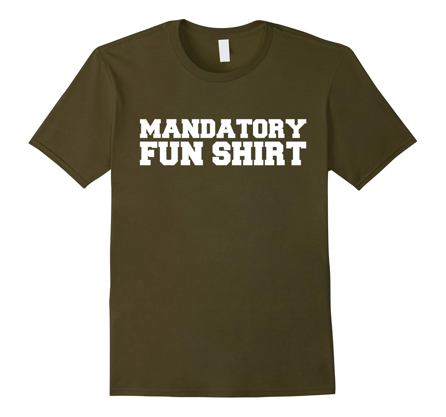 Mandatory Fun Shirt Funny T-shirt Military Sayings Gift-CD – Canditee