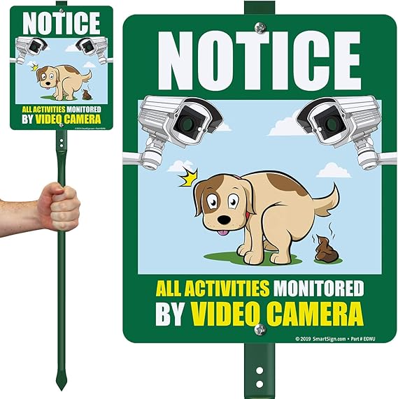 SmartSign Dog Poop Sign for Yard, Notice All Activities Monitored by ...