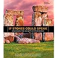 If Stones Could Speak: Unlocking the Secrets of Stonehenge: Marc ...
