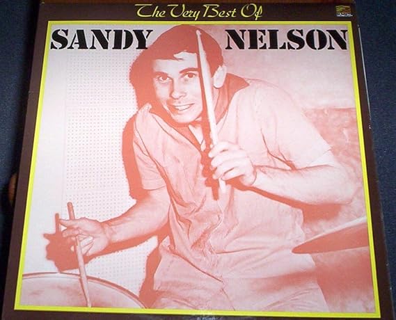 The Very Best Of Sandy Nelson [Vinyl LP] - Amazon.co.uk