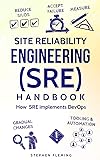 Site Reliability Engineering: How Google Runs Production Systems: Niall ...