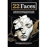 Twenty Two Faces: Inside the Extraordinary Life of Jenny Hill and Her ...