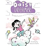 Amazon.com: The Daisy Dreamer Collection: Daisy Dreamer and the Totally ...