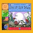 Sun Up, Sun Down: The Story of Day and Night (Science Works): Bailey ...