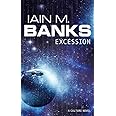 Excession: Banks, Iain M.: 8601404405440: Amazon.com: Books