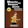 Spanish Novels: Muerte en Buenos Aires (Spanish Novels for Beginners ...