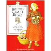 Felicity's Craft Book: A Look at Crafts from the Past With Projects You ...
